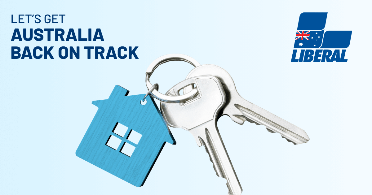 More Affordable Homes - Liberal Party of Australia